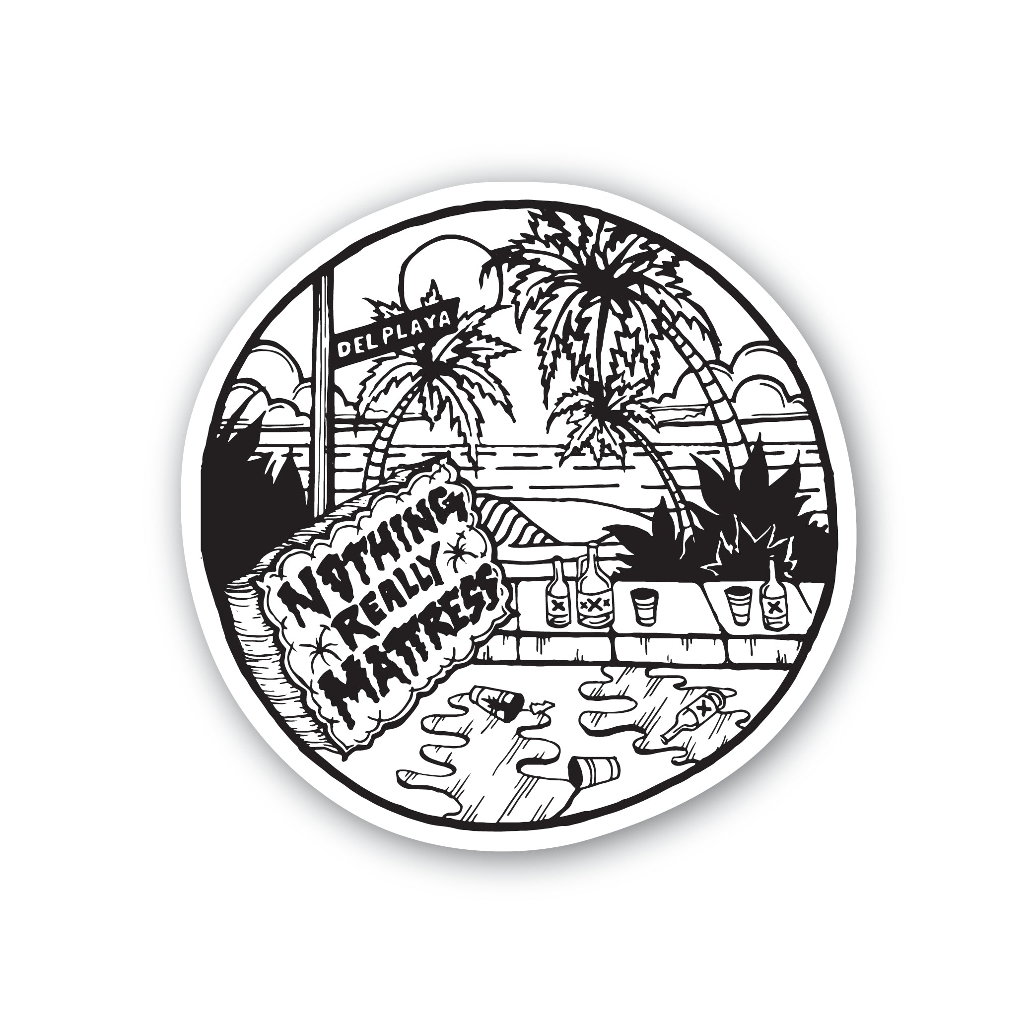 Nothing Really Mattress Sticker - Island View Outfitters